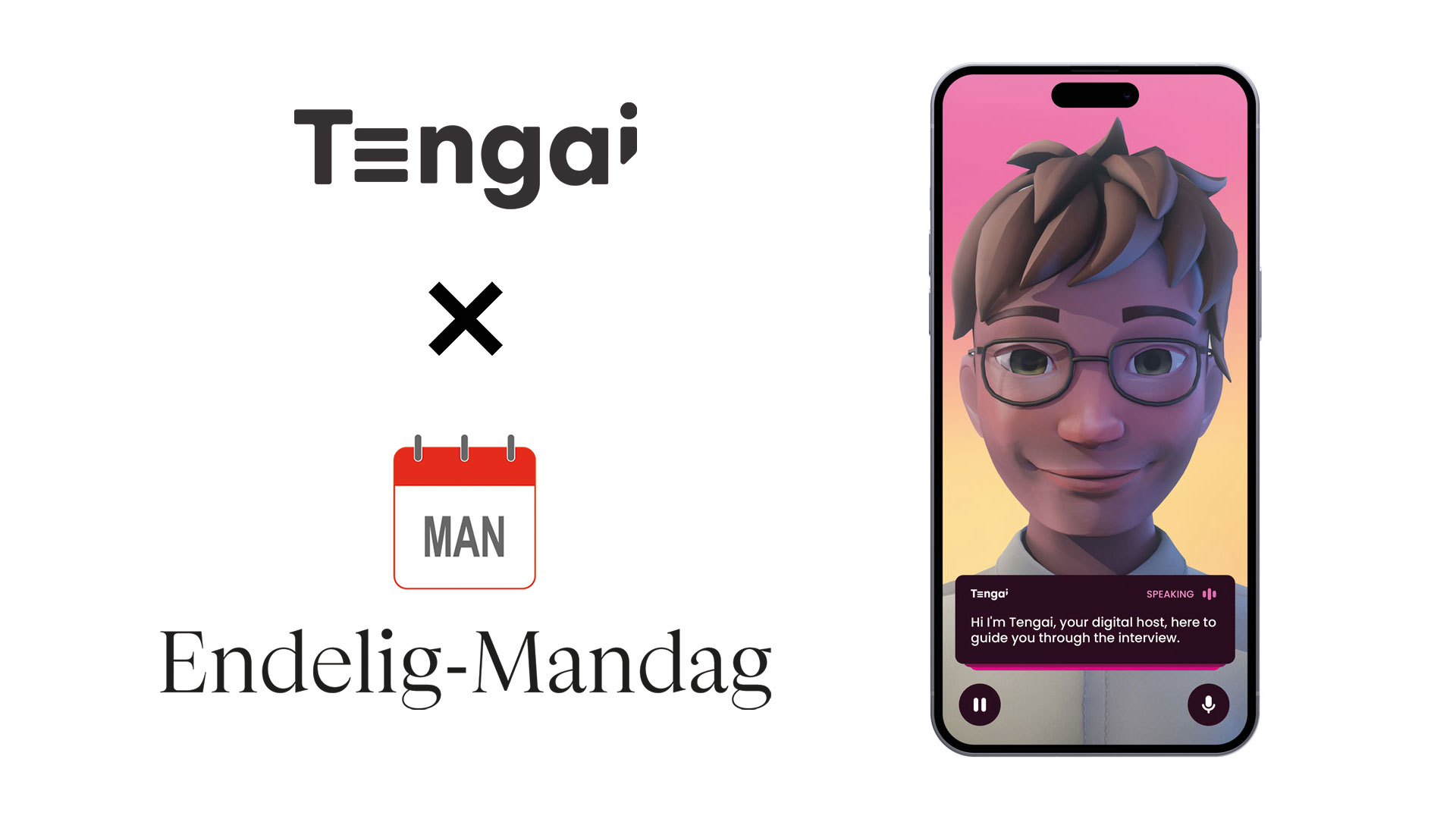 Real results from AI recruitment: Endelig Mandag | Tengai